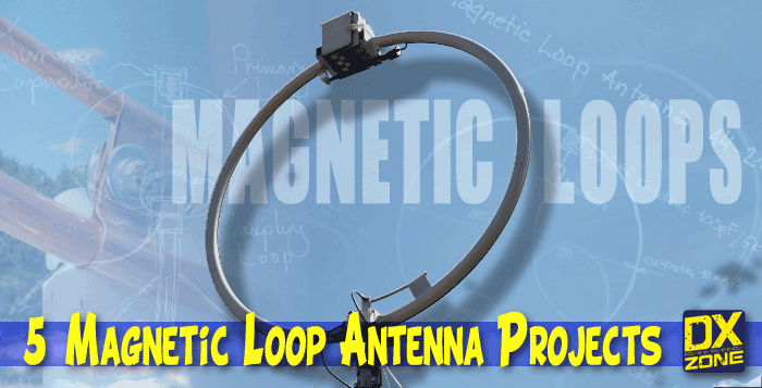 5 Magnetic Loop Antenna Projects